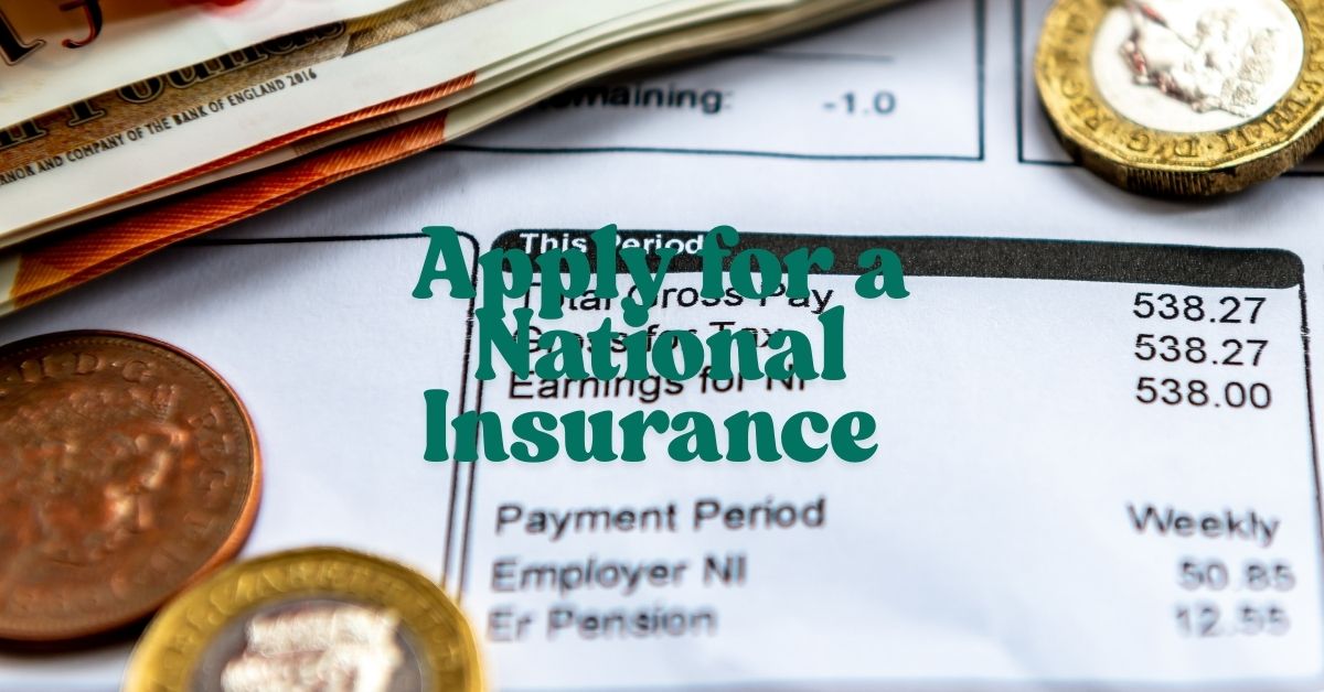 How to Apply for a National Insurance 🛂 (NI) Number in the UK: A Quick ...